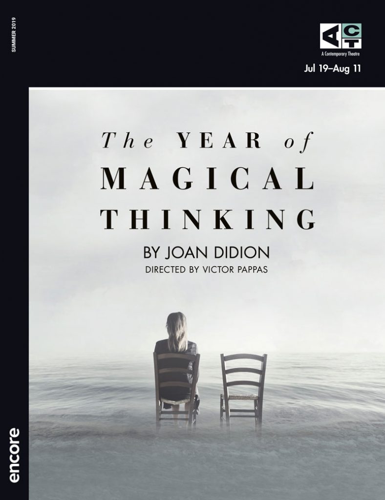 The Year of Magical Thinking – Encore Spotlight